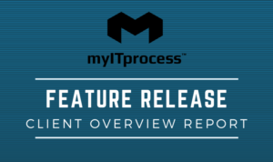 myITprocess Feature Release: Client Overview Report - TruMethods